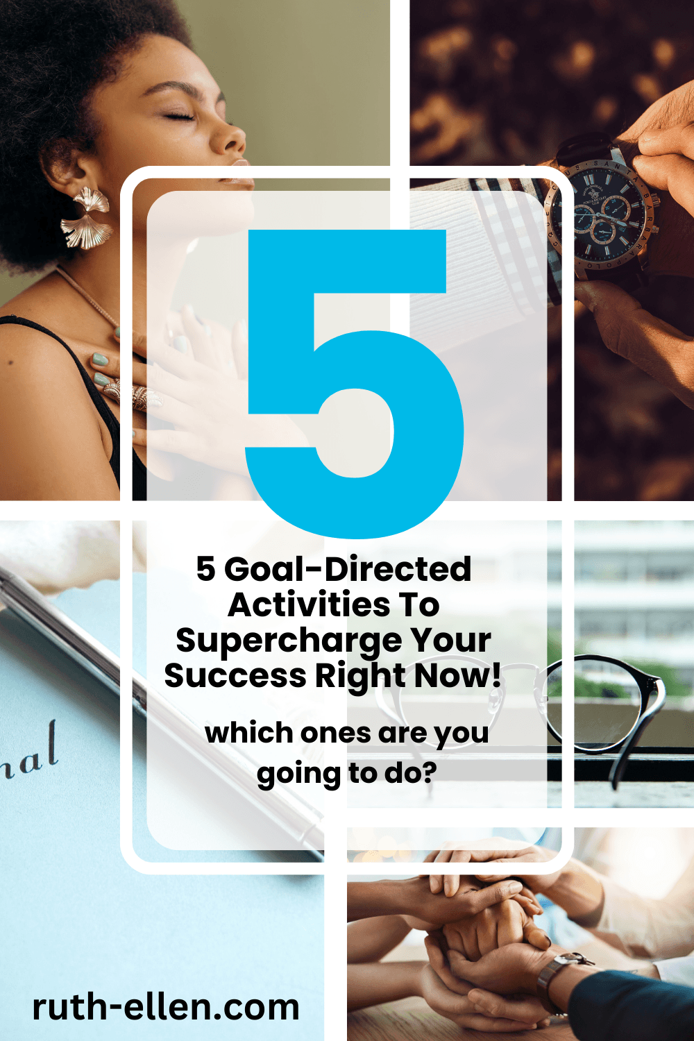 5 Goal-Directed Activities To Supercharge Your Success Right Now ...